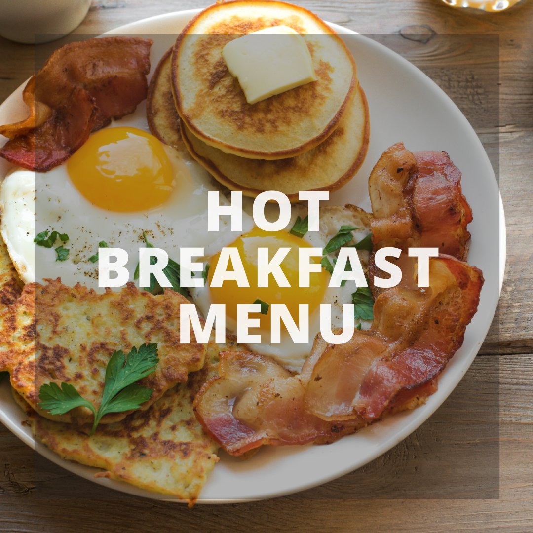 Hot Breakfast